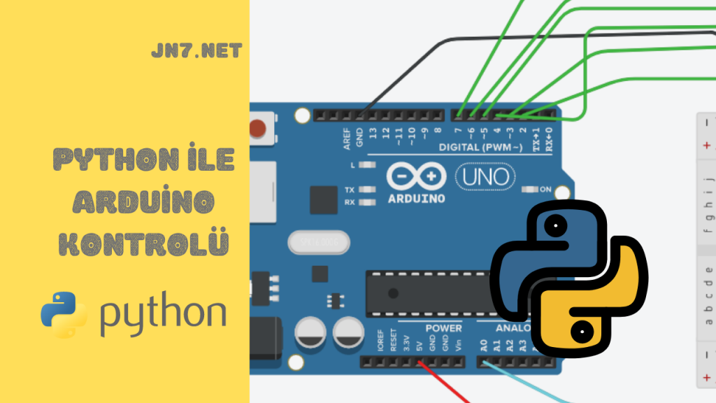 Python İle Arduino Kontrol Etme - JN7.NET